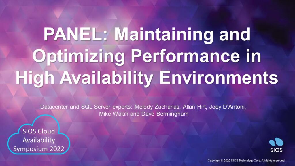 Optimizing Performance in High-Availability Environments | SIOS