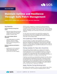 Maintain Uptime and Resilience Through Safe Patch Management | SIOS ...